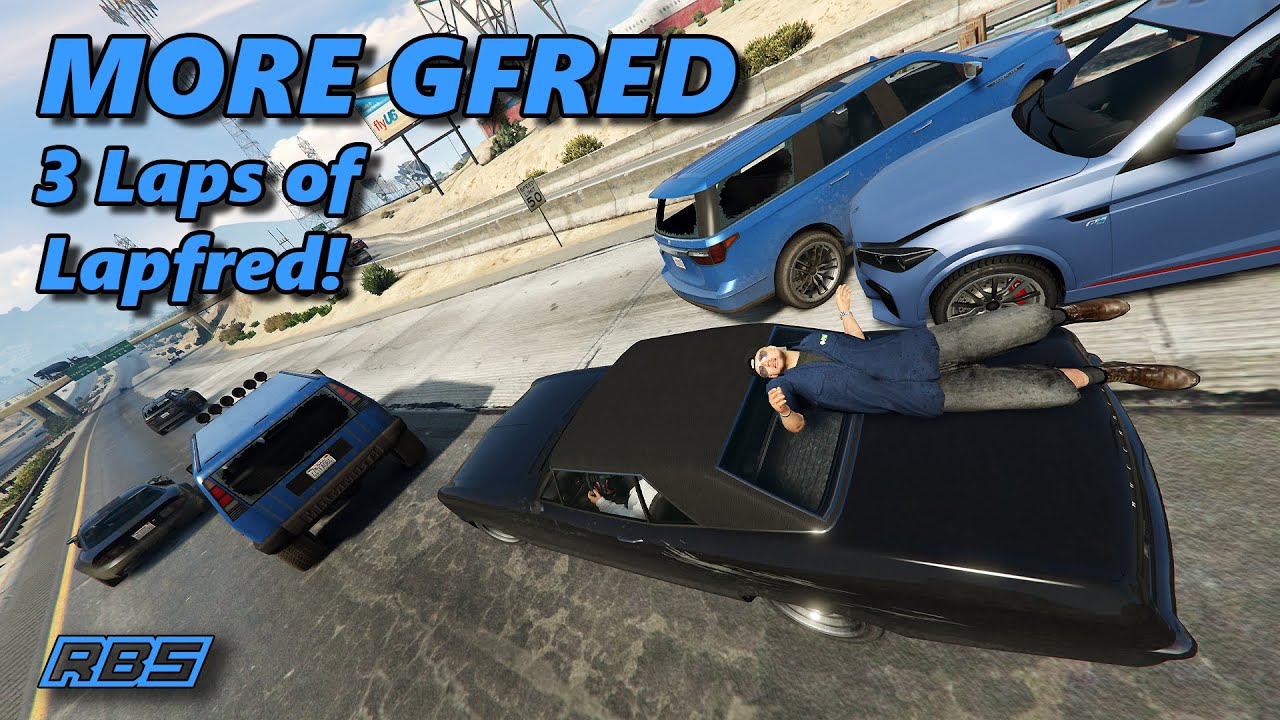 3 Laps of Lapfred! - More Gfred #36 GTA 5 - YouTube