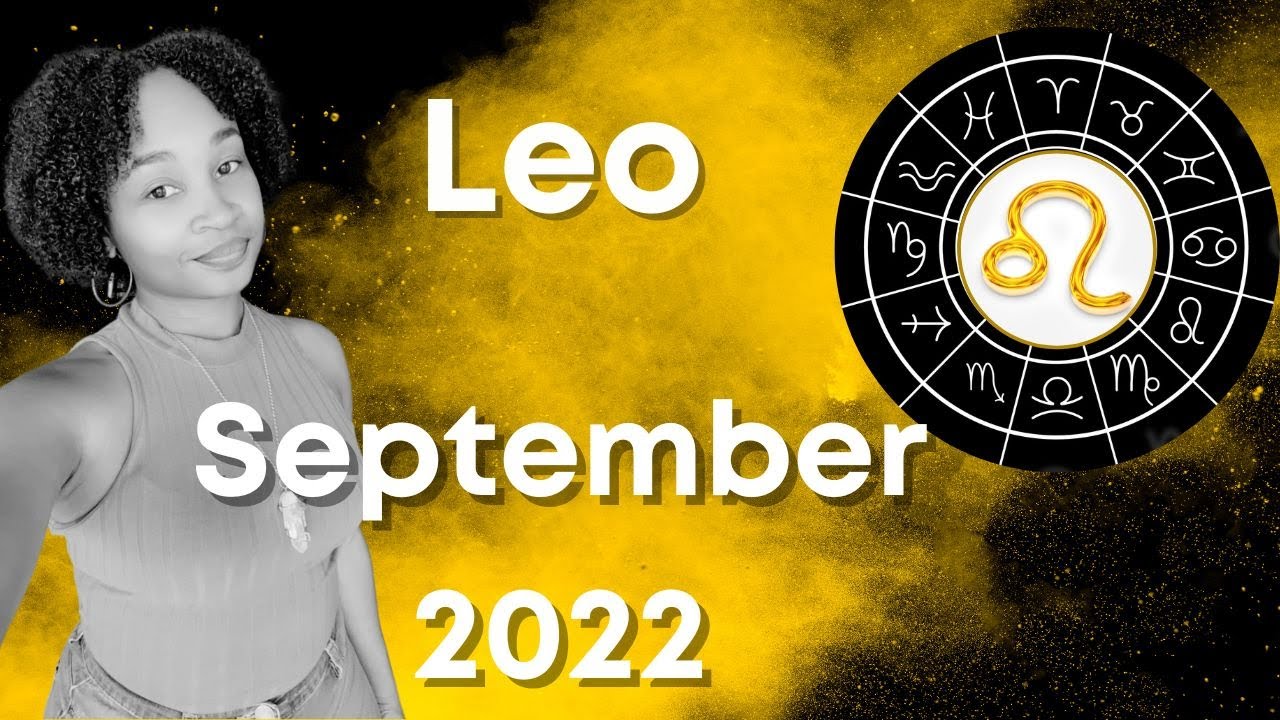 Leo September Astrology 2022 - YouTube