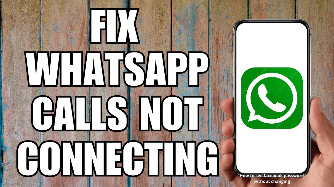 How to Fix WhatsApp Calls Not Connecting (2023) - YouTube