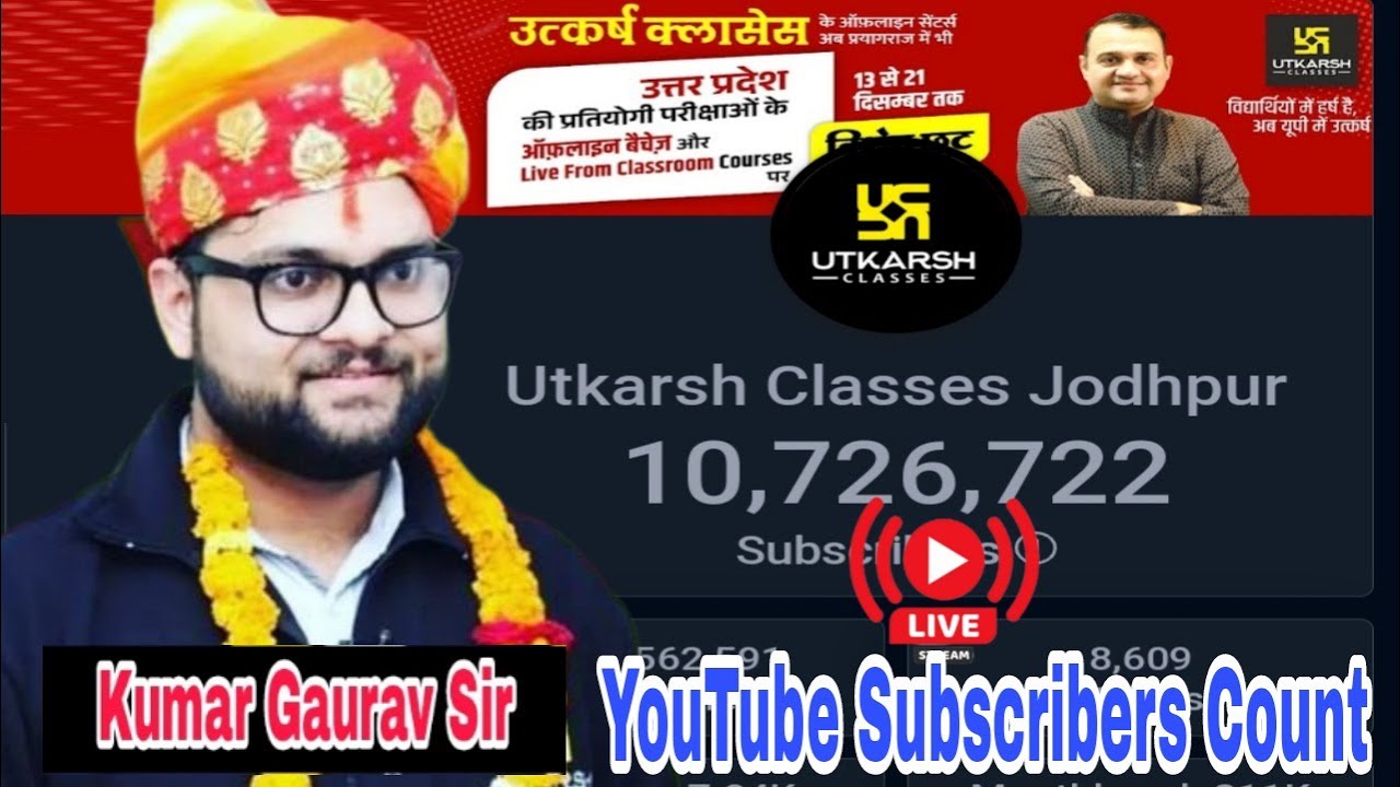 Utkarsh Classes Jodhpur Subscribers live Count ... - YouTube