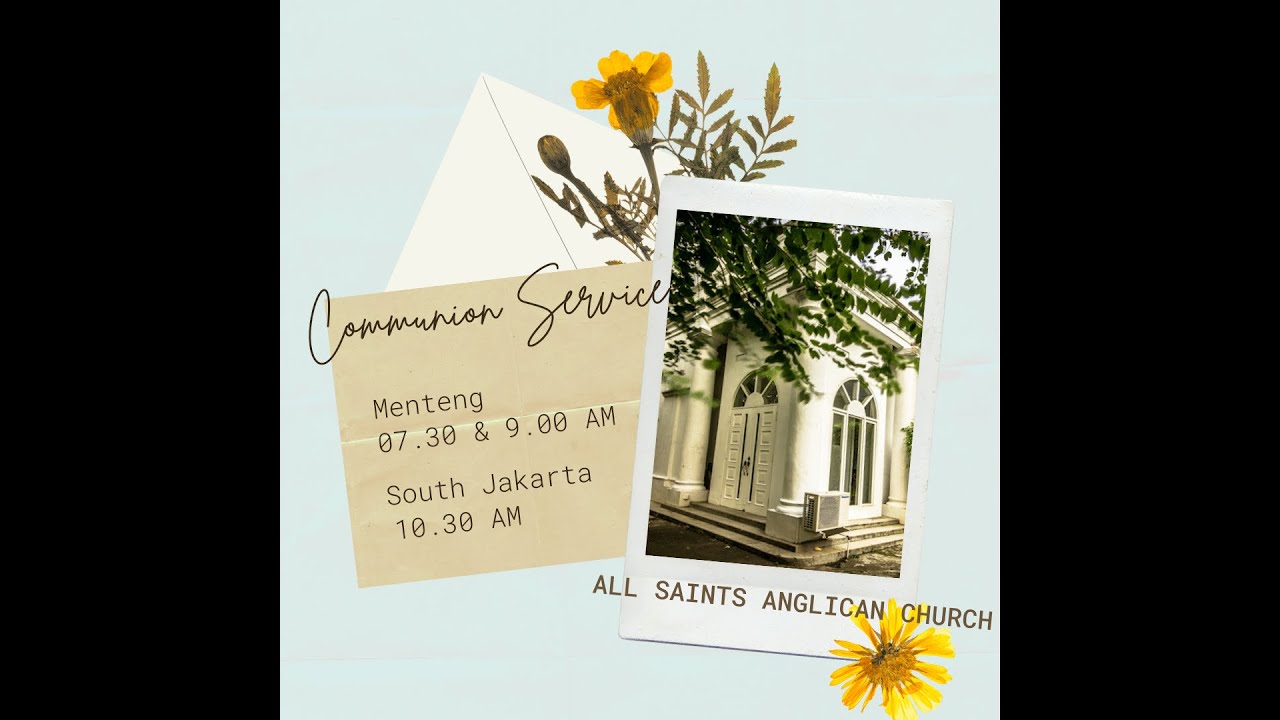 4th Advent Sunday - 18th December 2022 - 9am - Live Service at Menteng ...