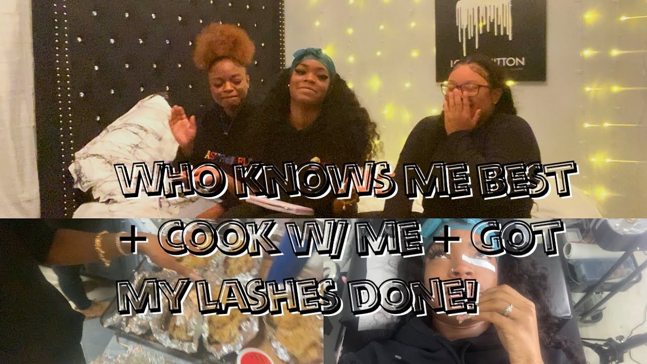 WHO KNOWS ME BEST + COOK W/ ME! - YouTube