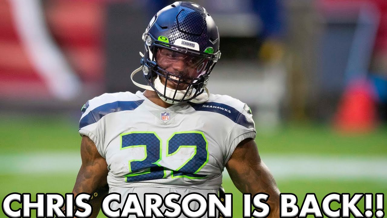 CHRIS CARSON IS BACK! - Seahawks Fan Reacts to Seahawks RESIGN Chris ...