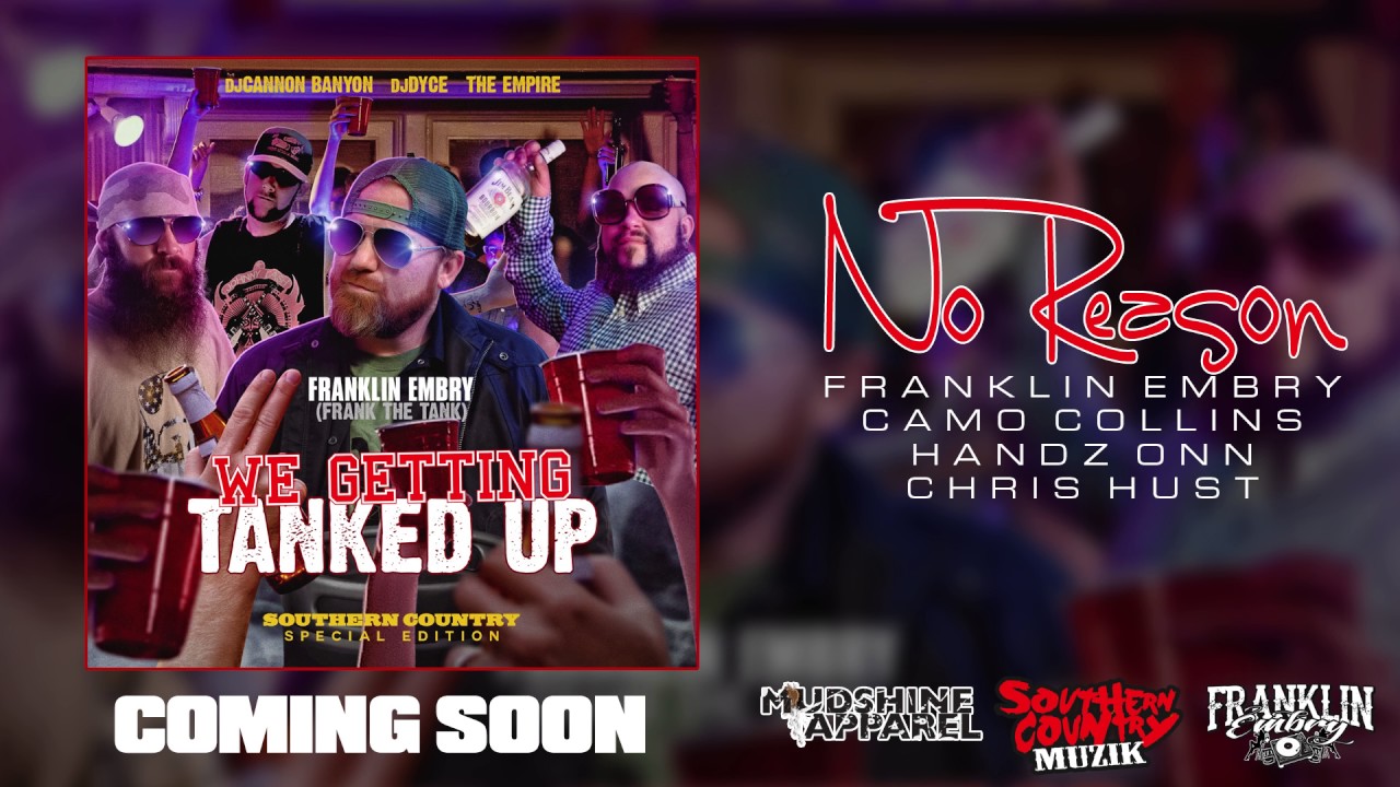 No Reason FT. Camo Collins Handz Onn & Chris Hust (Franklin Embry) New ...