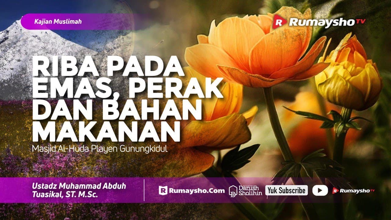 Kajian Muslimah : TERNYATA, ADA RIBA PADA EMAS, PERAK, DAN BAHAN ...