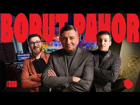 Podcast Fejmiči - #200 - Borut Pahor: \