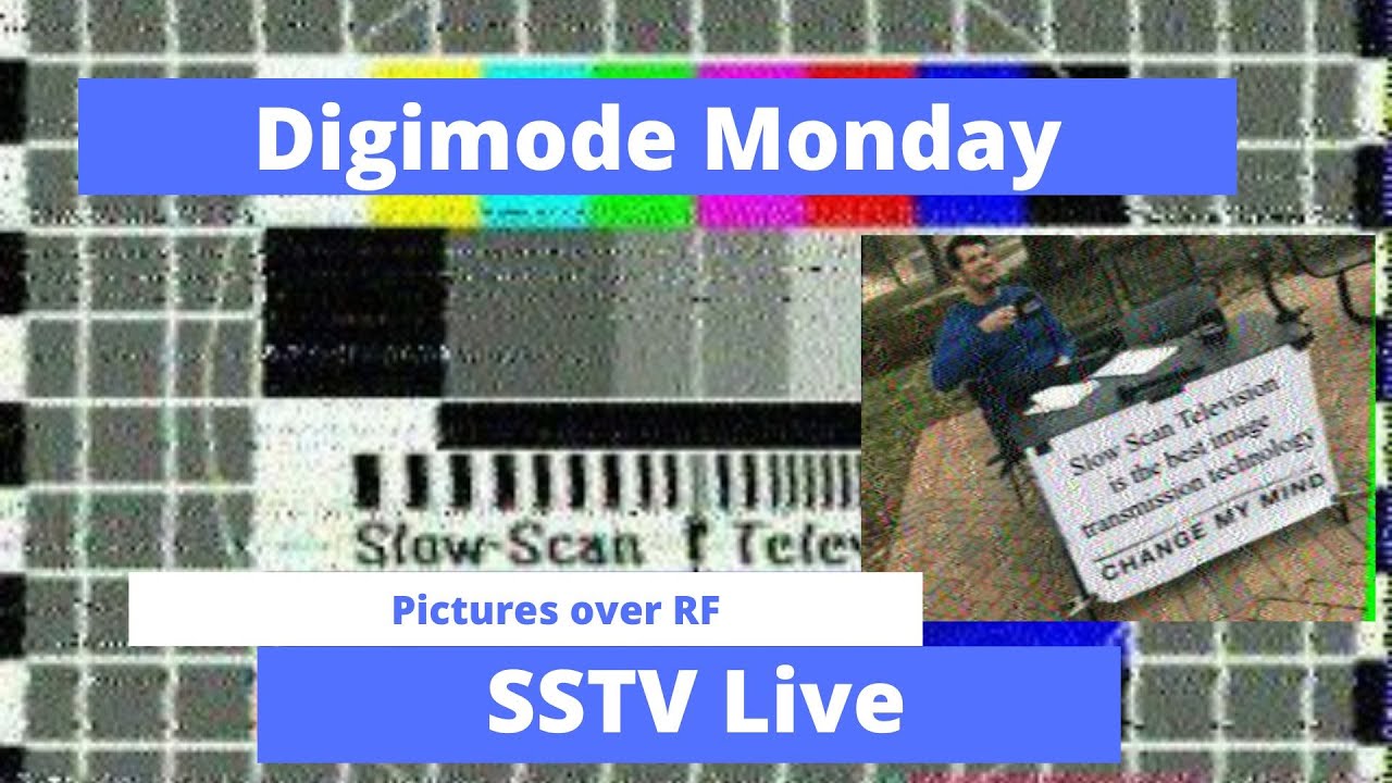 SSTV Live - Digimode Monday - YouTube
