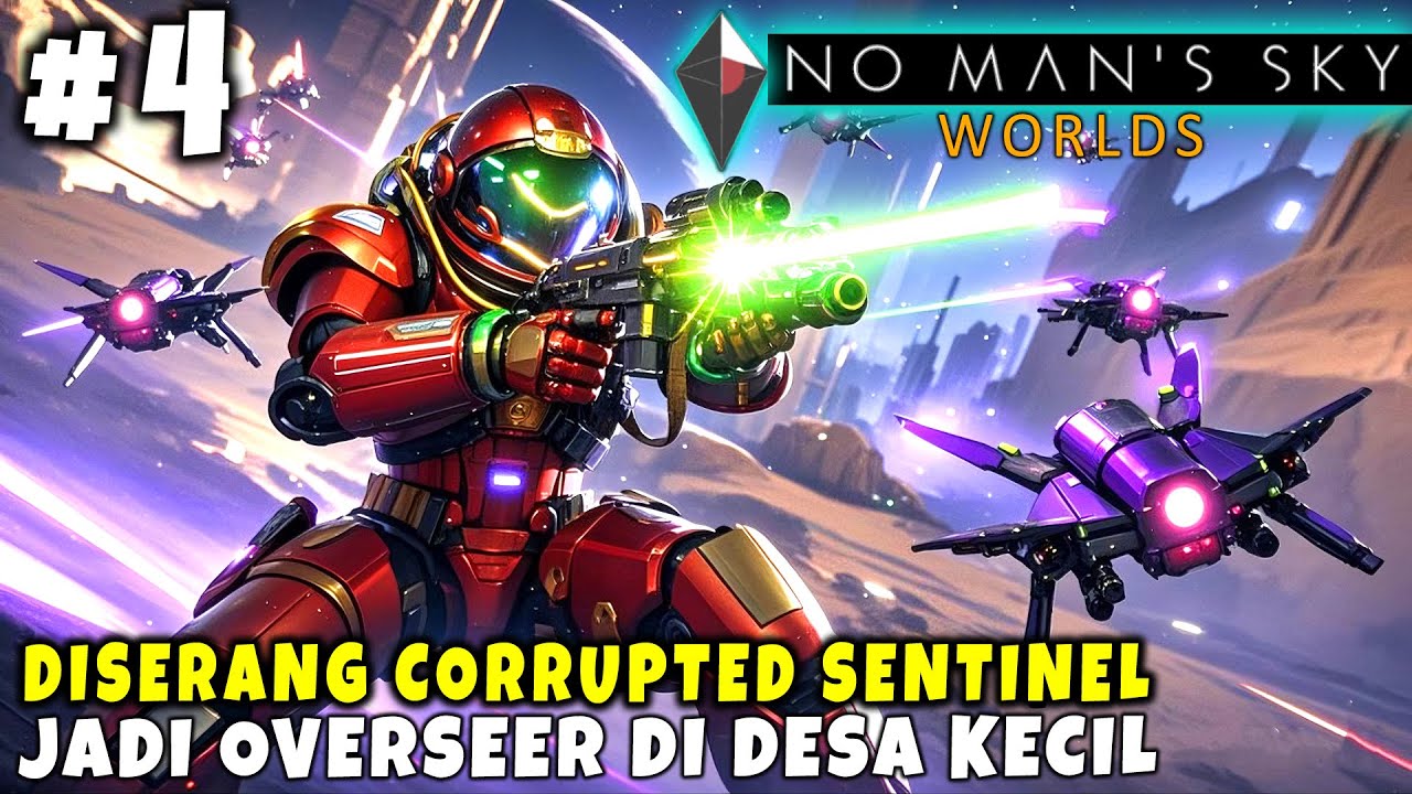 Serangan Corrupted Sentinel ‼️ Jadi Kepala Desa di Planet Kecil No Man ...