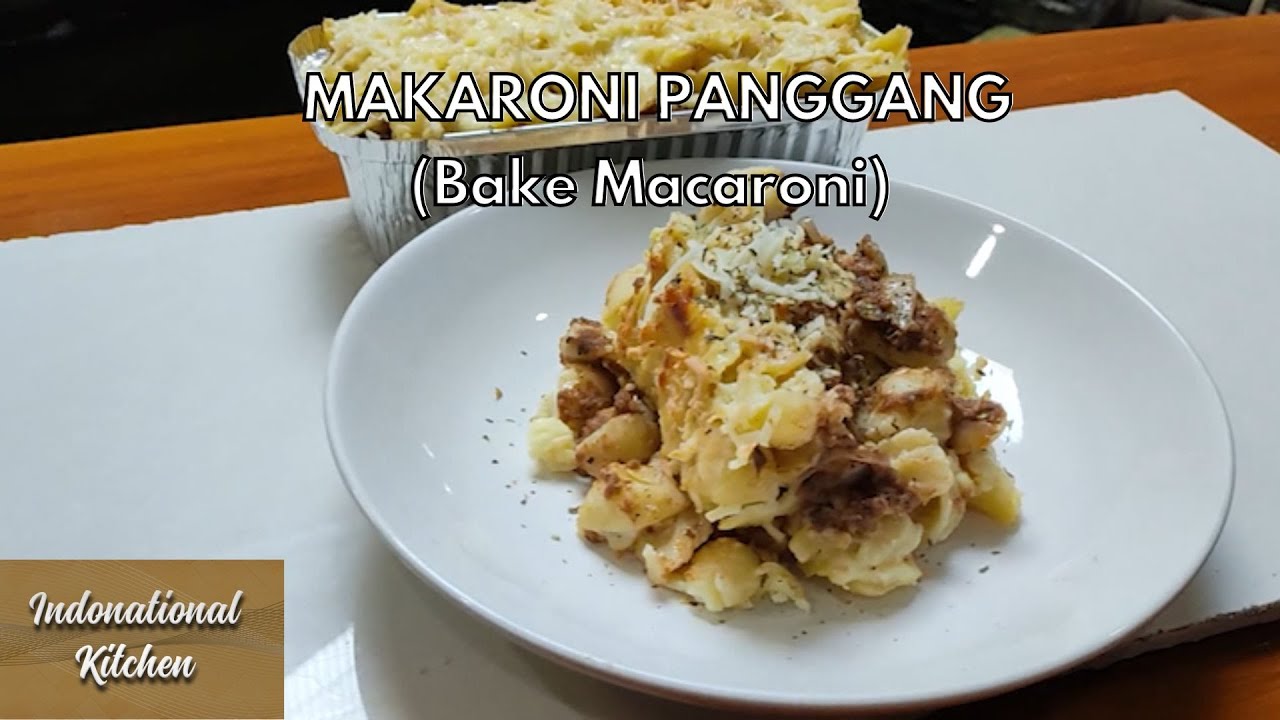How to make Makaroni Panggang (Bake Macaroni) - YouTube