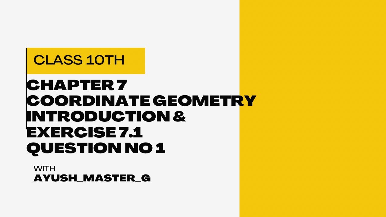 Chapter 7 || coordinate geometry || Exercise no.:1 || - YouTube