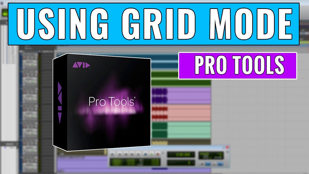 Pro Tools Edit Modes: Grid Mode -- OBEDIA.com Avid Pro Tools Training ...