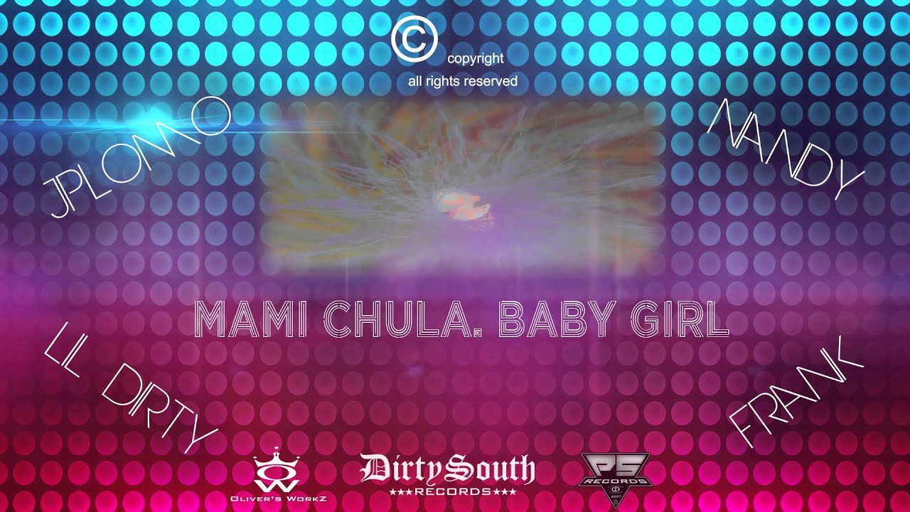 Mami Chula - (Baby Girl) Jay Plomo ft DC. - YouTube