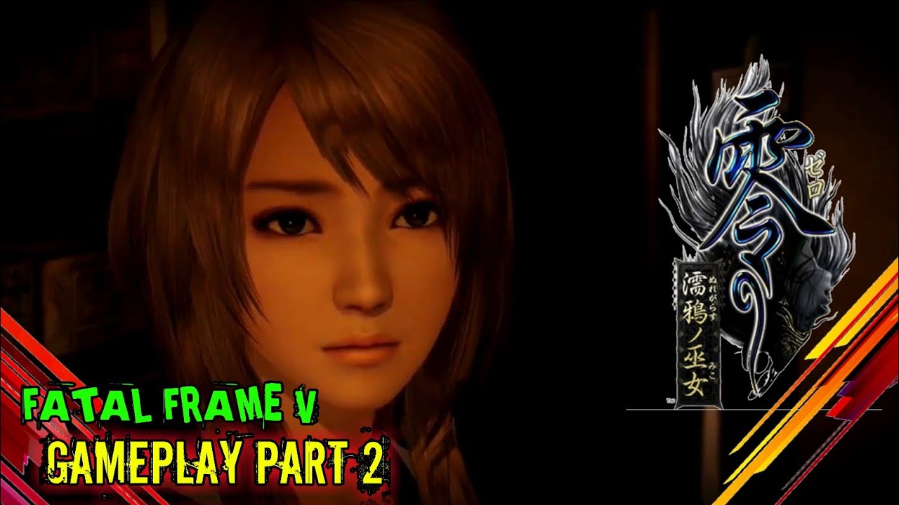 Fatal Frame 5 Maiden of Black Water Part 2 - YouTube
