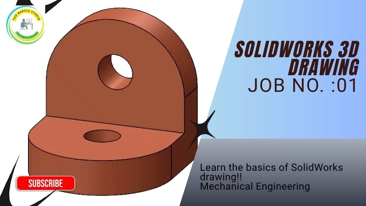 Solidworks 3D Drawing Job No. 01 | Mechanical Drawing for Beginners ...