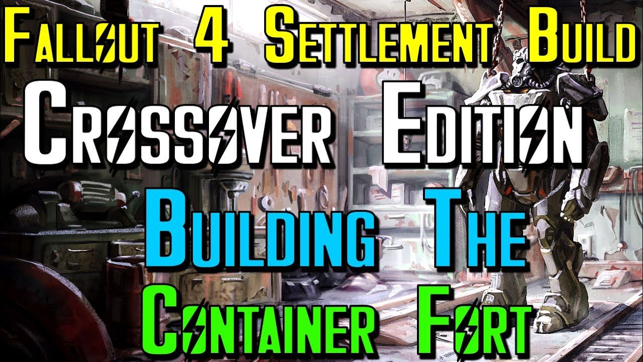 Let's Build Fallout 4: Continuing The Container Fort (Live Stream ...