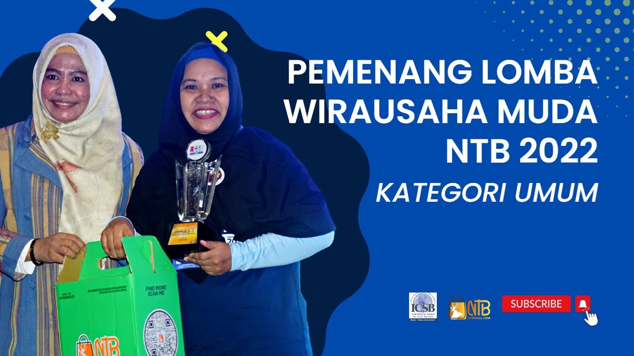 Pemenang Lomba Wirausaha Muda NTB 2022 | Kategori Umum - YouTube