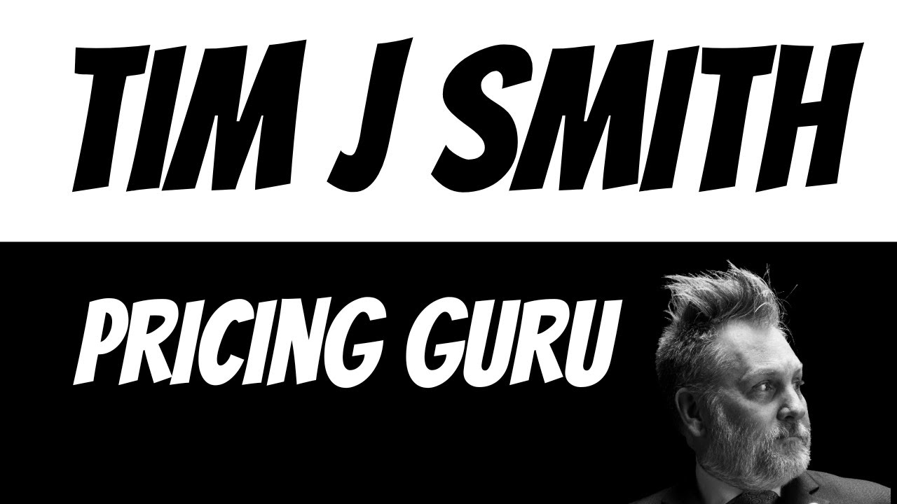 Tim J Smith Pricing Guru - YouTube