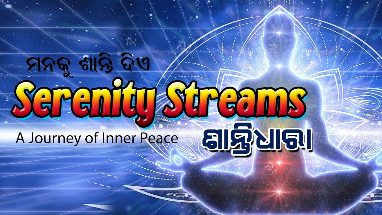 "Serenity Streams: A Journey of Inner Peace | Omm Meditation Relaxation ...