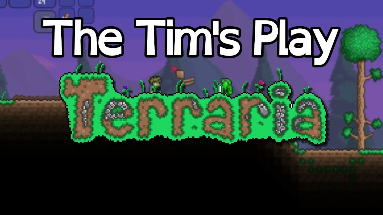 The Tim's Play Terraria Ep1-Making a House - YouTube