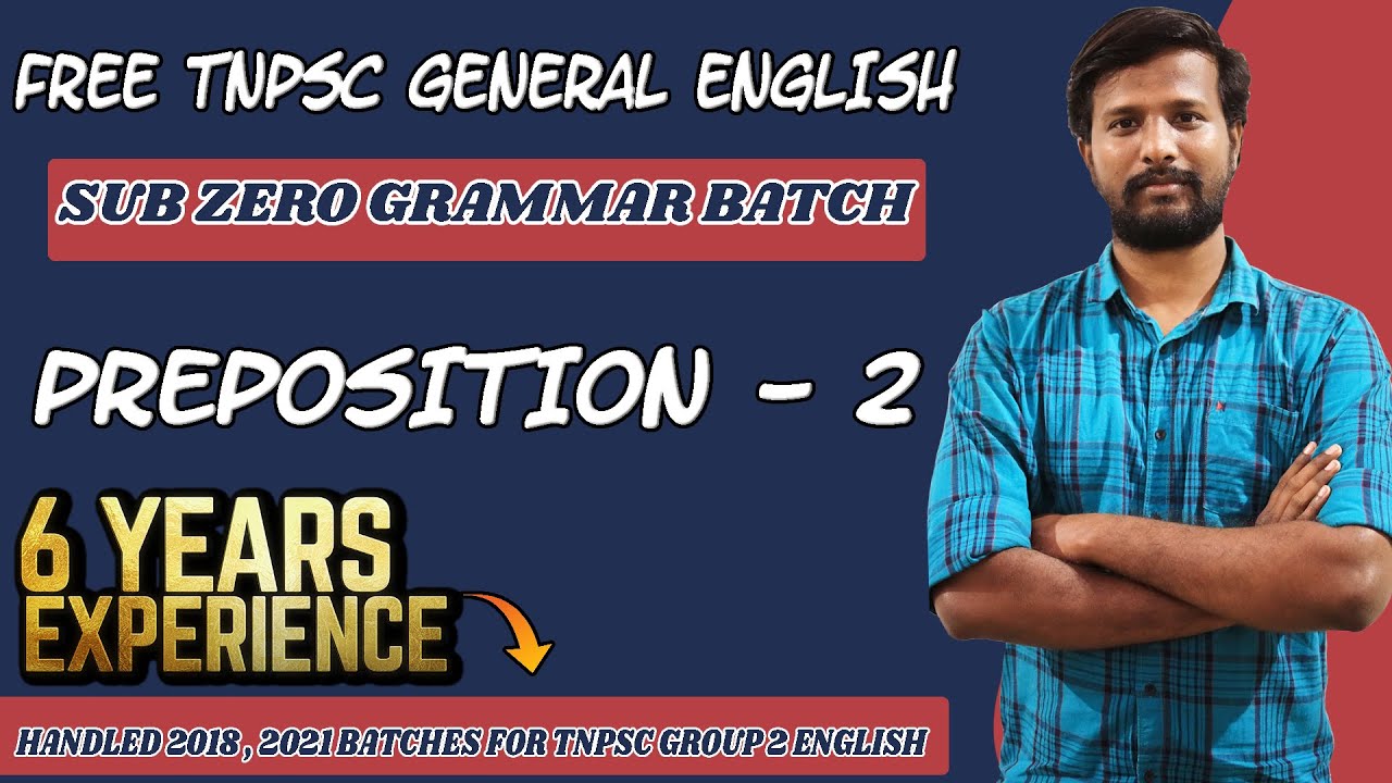 TNPSC GENERAL ENGLISH | SUB ZERO GRAMMAR BATCH | PREPOSITION - 2 | CLASS - 26 | ABITH - YouTube
