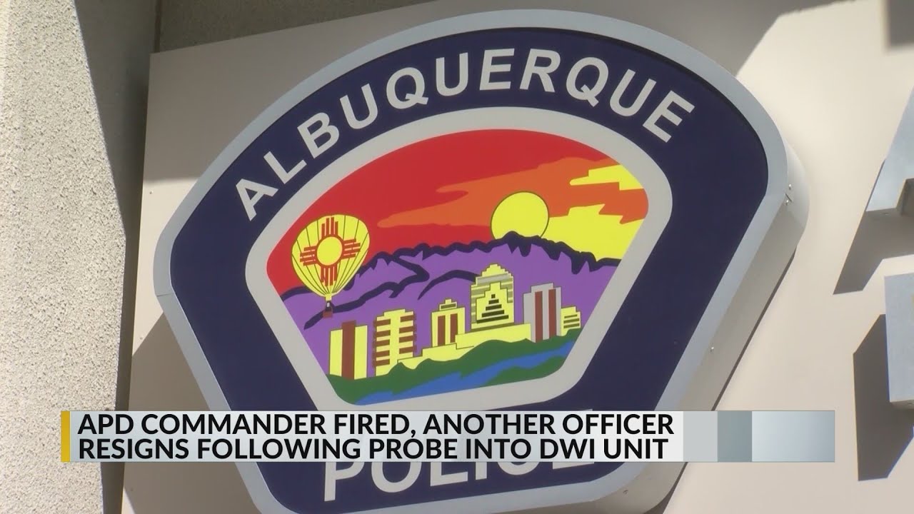 7th APD officer resigns, commander fired amid DWI Unit investigation ...