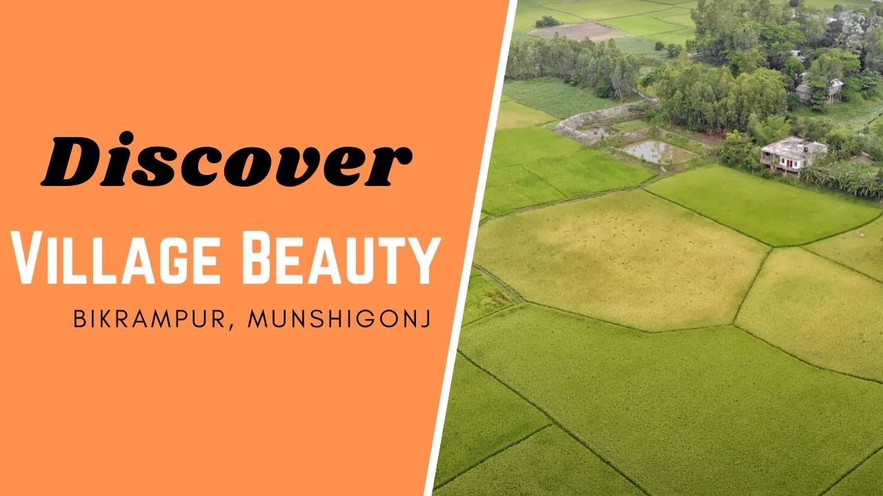 Village Beauty || Bikrampur || Munshigonj - YouTube