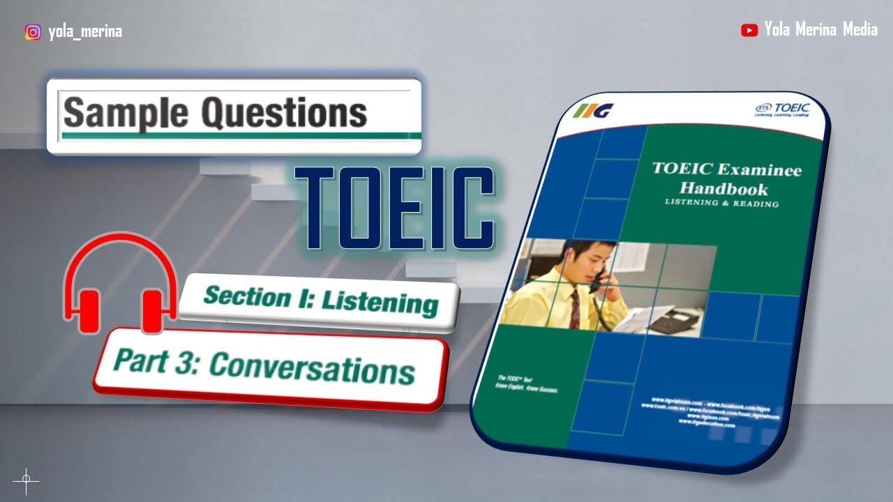TOEIC - Contoh Pertanyaan dan Pembahasan Soal TOEIC untuk Listening ...