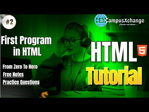First Program in HTML for beginners | Campusxchange - YouTube