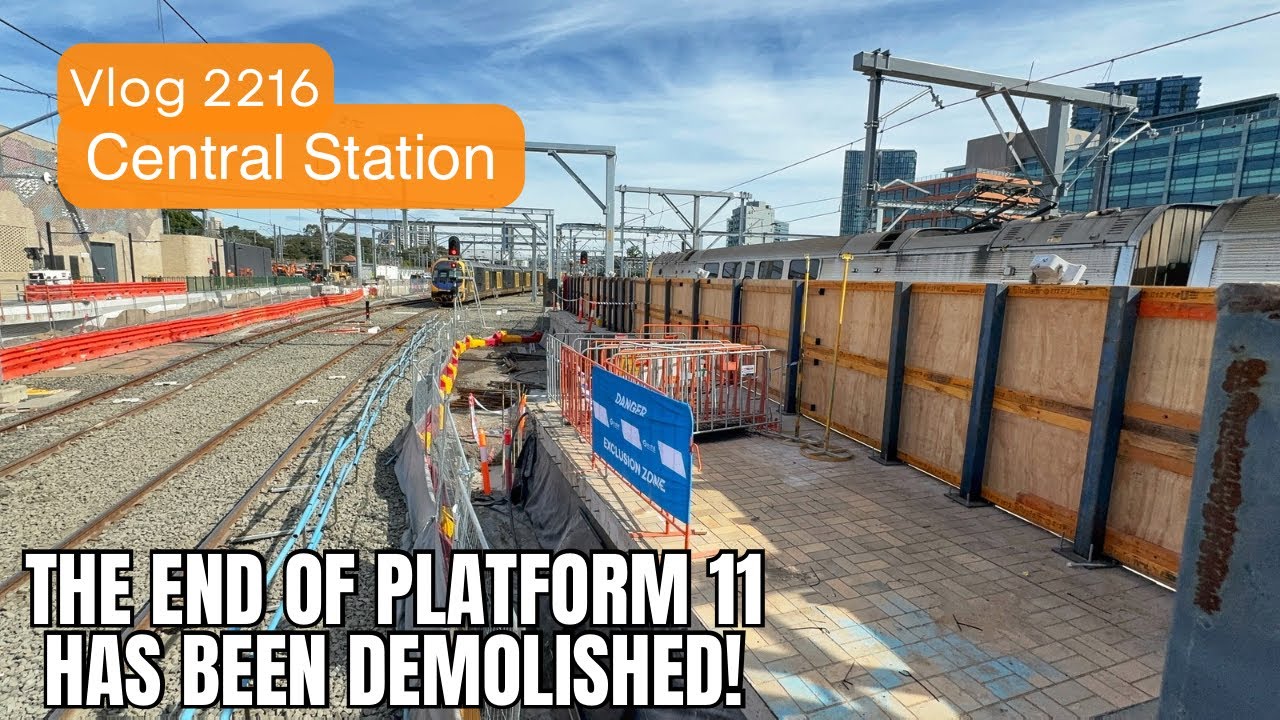 Sydney Trains Vlog 2216: Central Station - The End of Platform 11 Has ...