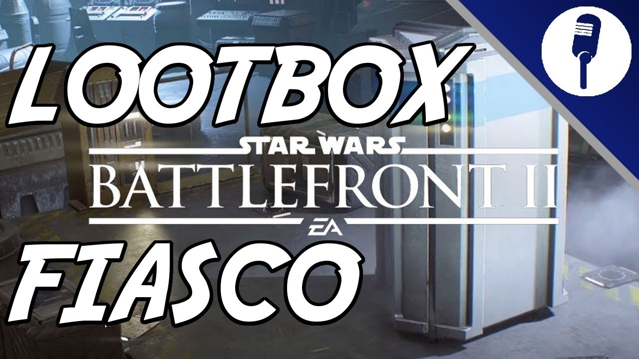 Star Wars Battlefront 2 Loot Box Fiasco: Have They Gone Too Far? (Also ...