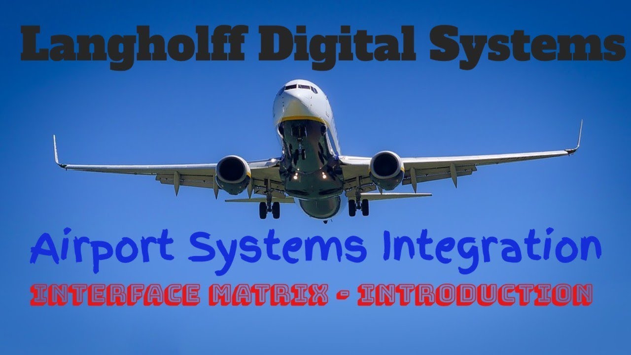 Airport Systems Integration - Introduction - YouTube