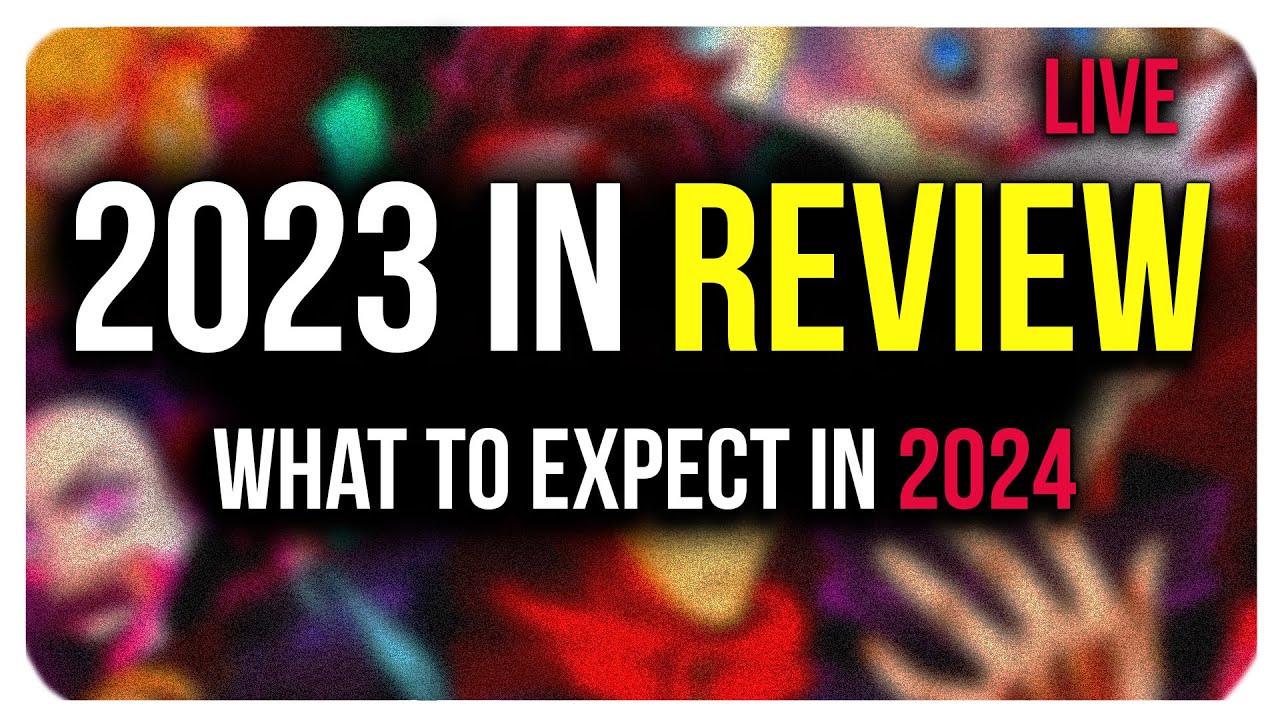 🔴 LIVE - Reviewing 2023 And What to expect in 2024 - Live Stream - YouTube