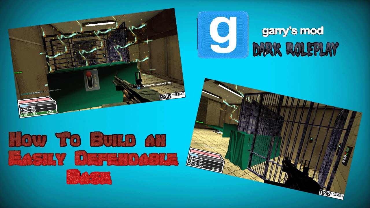 [GMOD] DarkRP | How To Build A Reliable and Easily Defendable Base ...