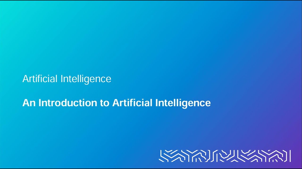 Module 1: An Introduction to Artificial Intelligence - YouTube