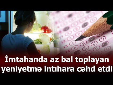 İmtahanda az bal toplayan yeniyetmə intıhara cəhd etdi