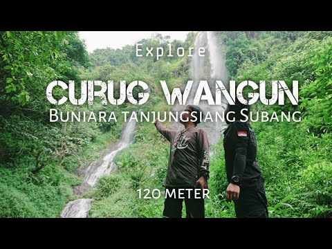 CURUG WANGUN TANJUNGSIANG SUBANG | Di tengah hutan | Dengan ketinggian ...