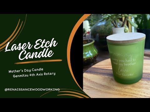 Mother's Day Candle on the Genmitsu 4th Axis Rotary - YouTube