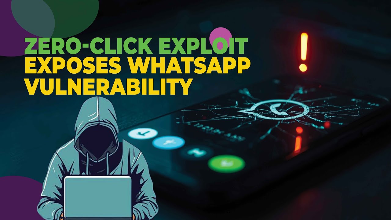 Zero-Click Exploit Exposes WhatsApp Vulnerability - YouTube