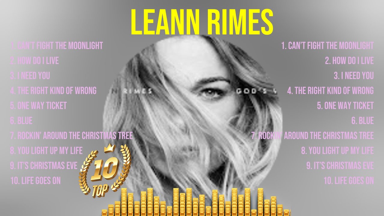 Top Hits LeAnn Rimes 2024 ~ Best LeAnn Rimes playlist 2024 - YouTube