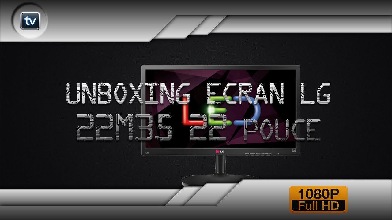 Unboxing Ecran Lg 22m35 22 Pouce - YouTube