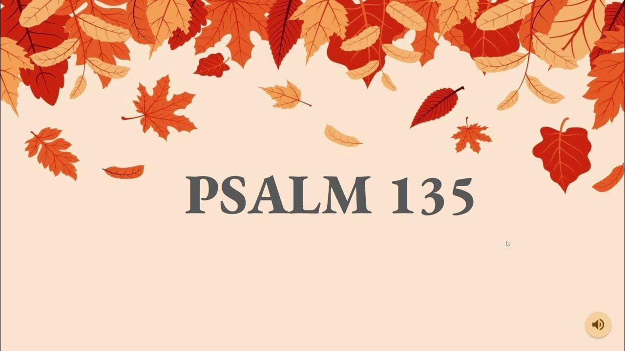 PSALMS 135 AUDIOBOOK in English - YouTube
