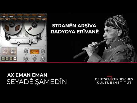 AX EMAN EMAN TU KULÎLKA DORA ÇEMAN