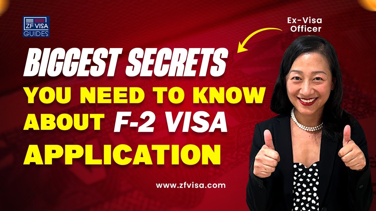 5 Biggest Secrets You Need to Know about F-2 Visa Application ...
