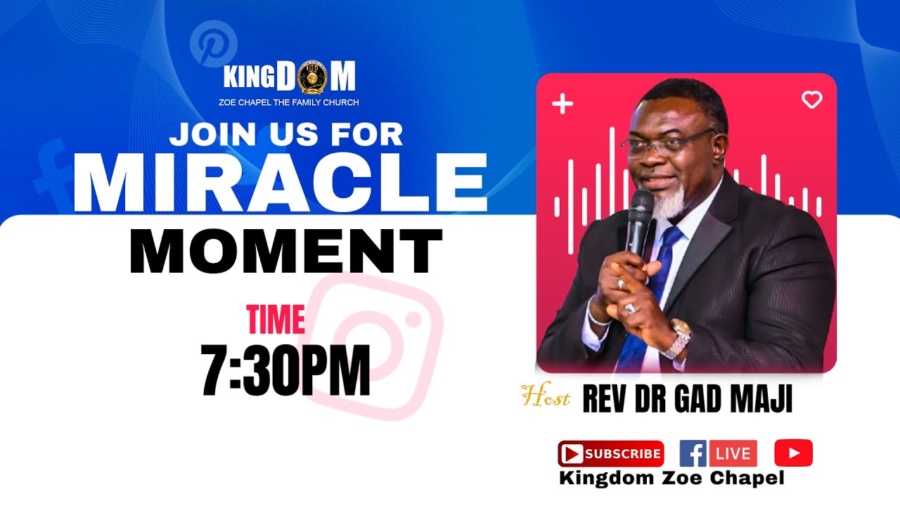 MIRACLE MOMENT - Supernatural Encounter REV DR. GAD MAJI HASSAN //7th ...