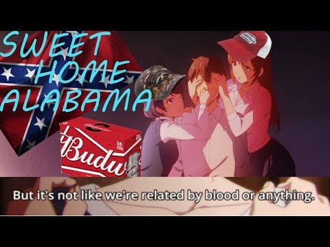 Domestic Girlfriend - SWEET HOME ALABAMA THE ANIME Ft. Why the hell are ...