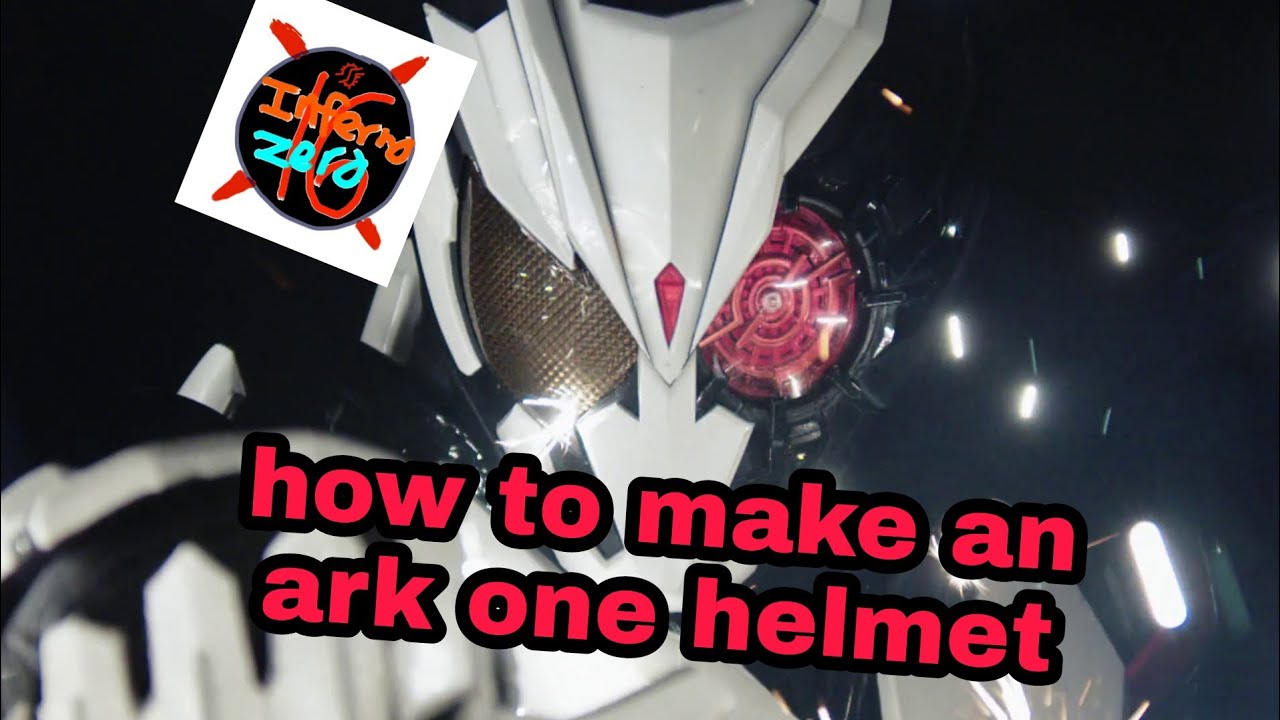 How to make a Kamen rider Ark-one helmet (pt 1 of costume) - YouTube
