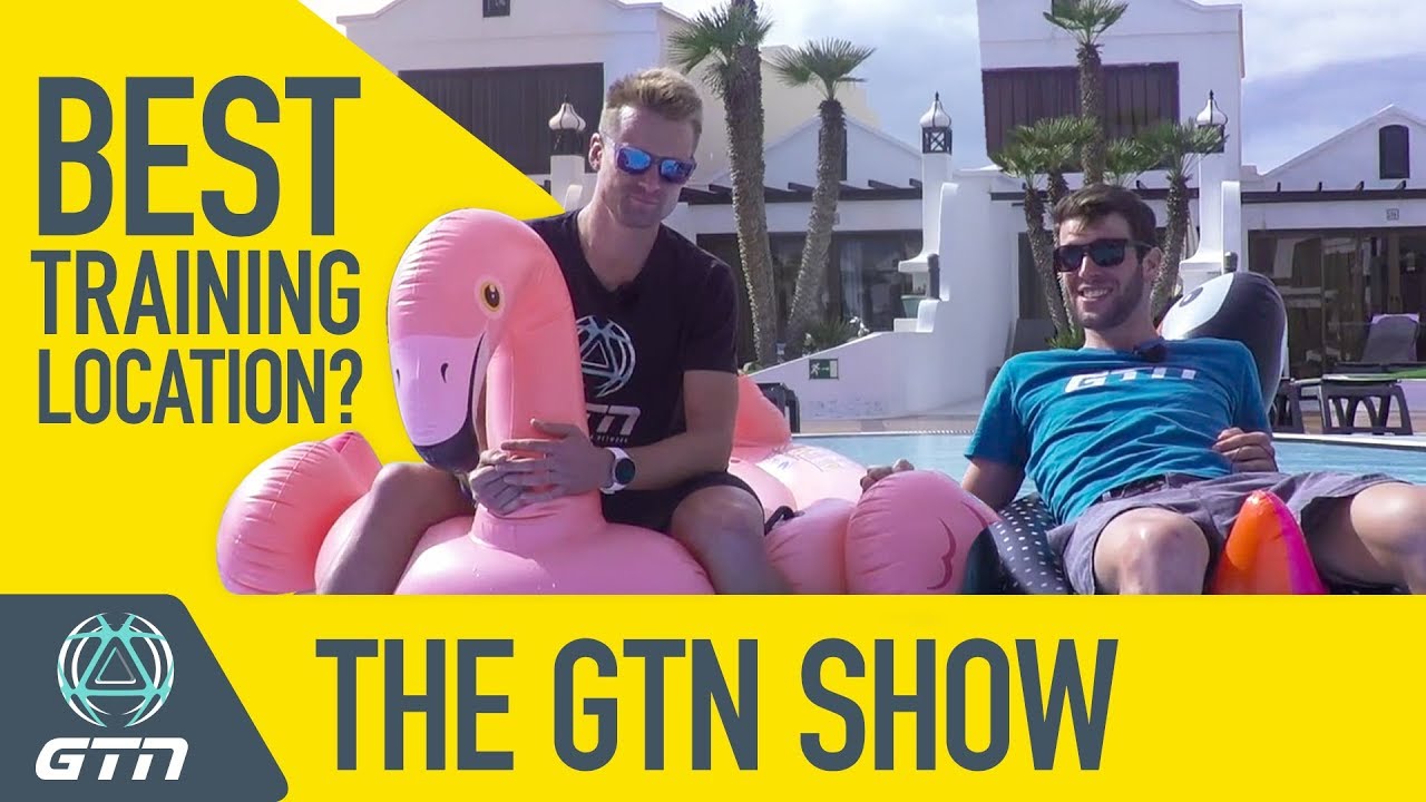 The Best Training Location In The World? | The GTN Show Ep. 76 - YouTube