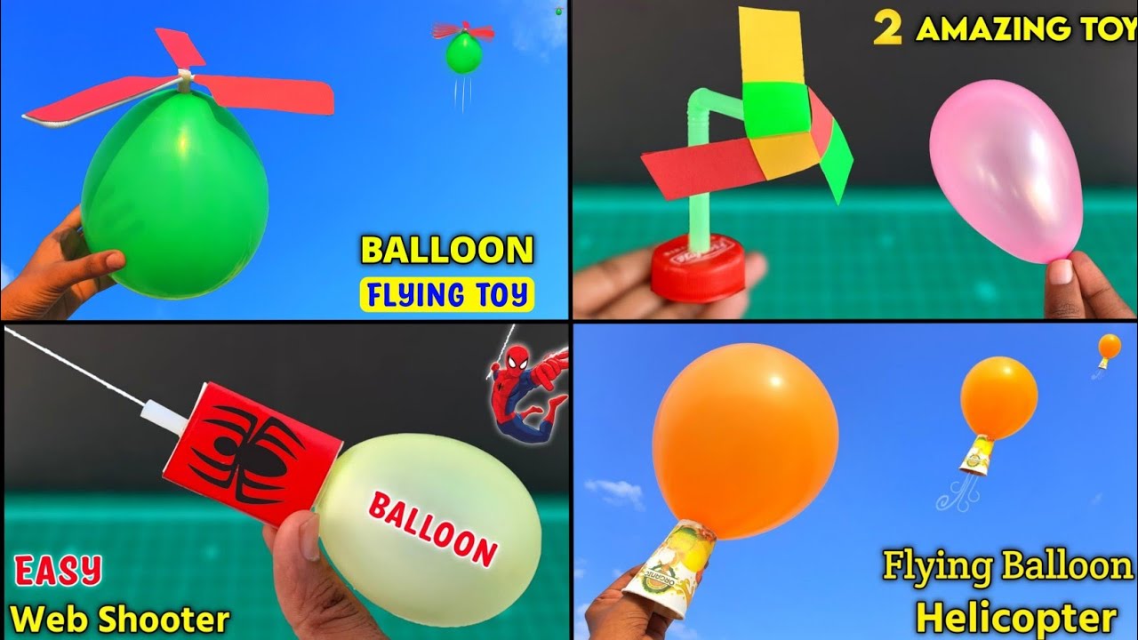 4 Amazing Balloon flying toys , how to make ballon helicopter which ...