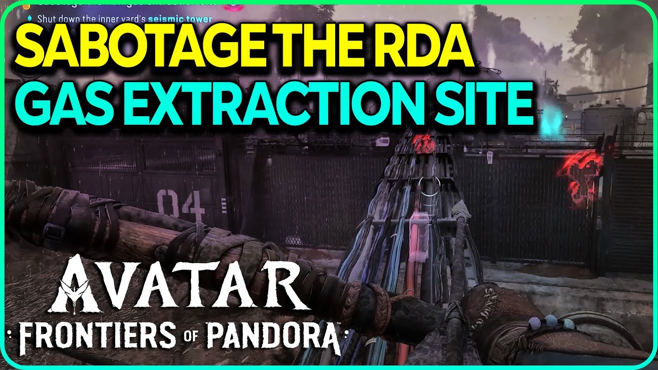 Sabotage the RDA gas extraction site Avatar Frontiers of Pandora - YouTube