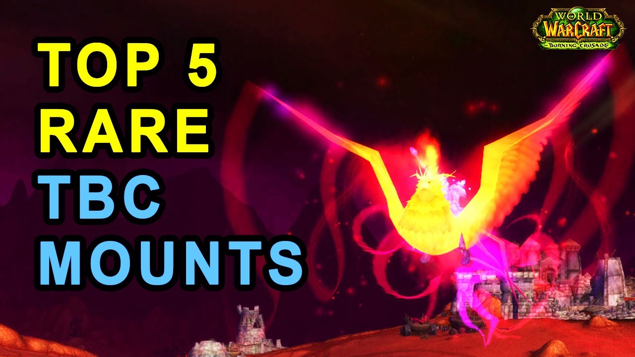 Top 5 Rare Mounts in TBC Classic - YouTube